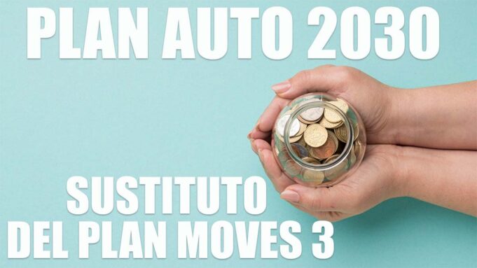 Plan Auto 2030, el sustituto del Plan Moves 3. Esto es lo que se sabe